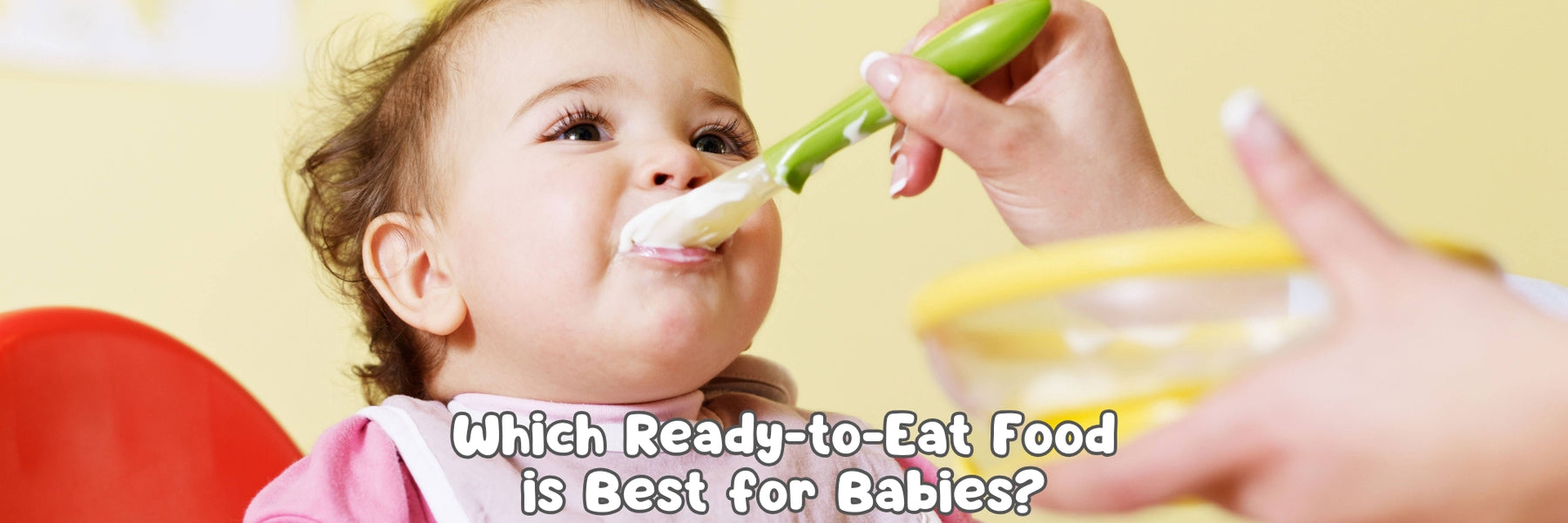 Which Food Is The Best Baby Food? – KidsCity.in